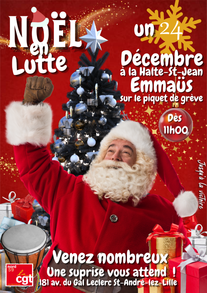 Un Noël de Lutte - Rendez vous 24 décembre à 11 H - Emmaüs Halte St ...
